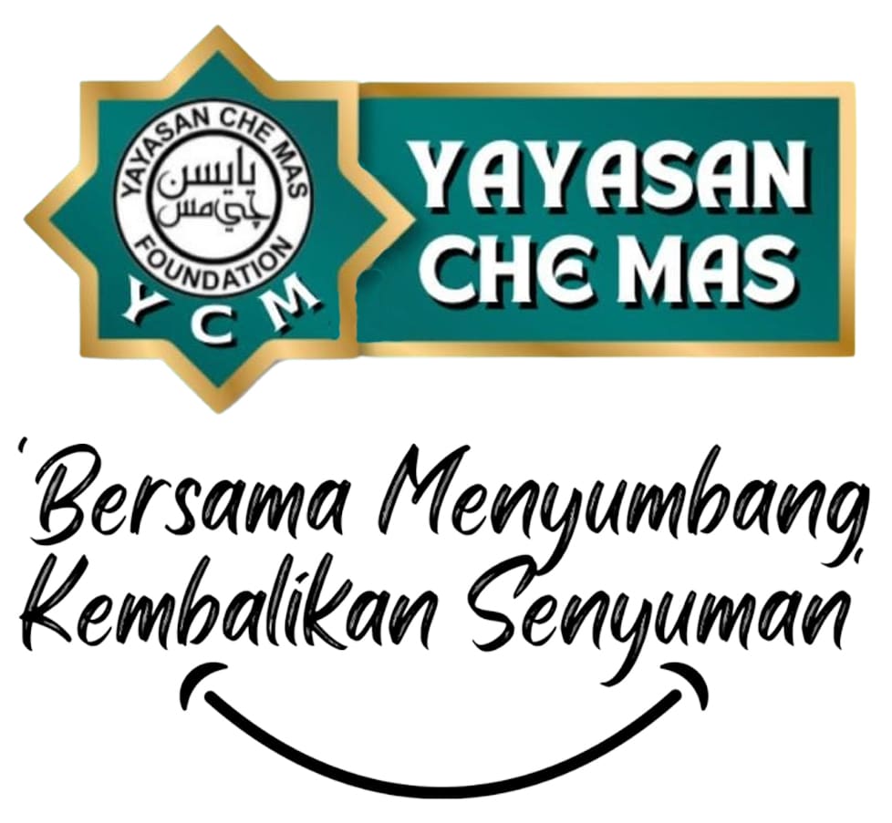 Yayasan Che Mas | Bersama Menyumbang, Kembalikan Senyuman